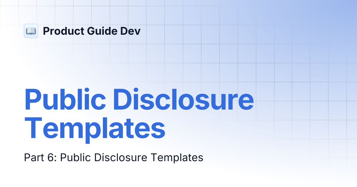 Public Disclosure Templates | Product Guide Dev